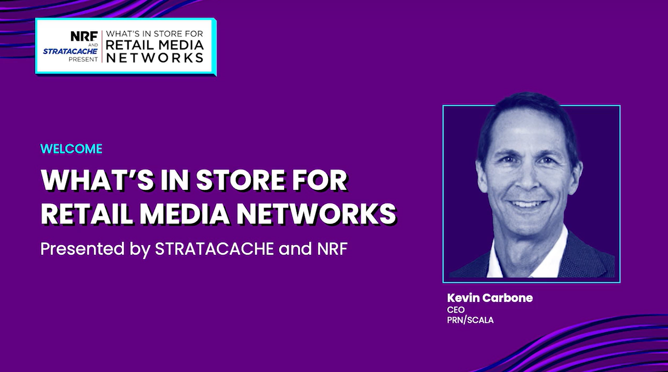 Welcome: What's in Store for Retail Media Networks - Stratacache